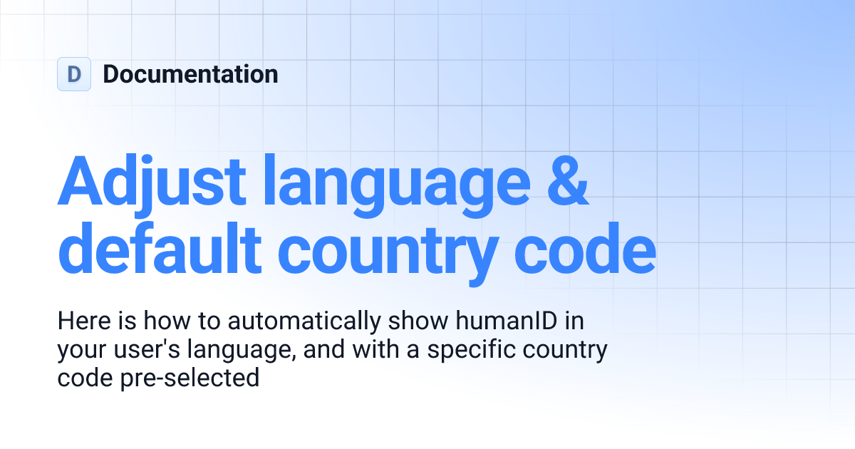 Adjust language & default country code | Documentation